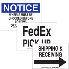 Material Handling, Shipping & Receiving Signs - R.S. Hughes